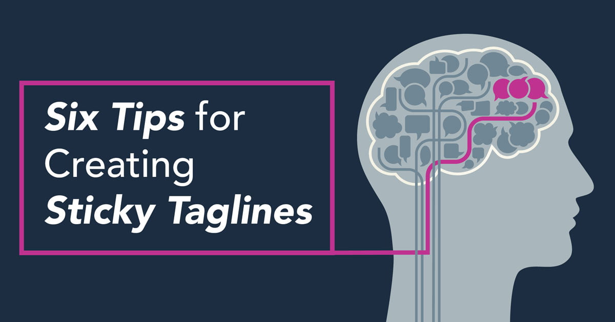 6 Tips for Creating Sticky Taglines | Zion & Zion 6 Tips for Creating Sticky Taglines | Zion & Zion